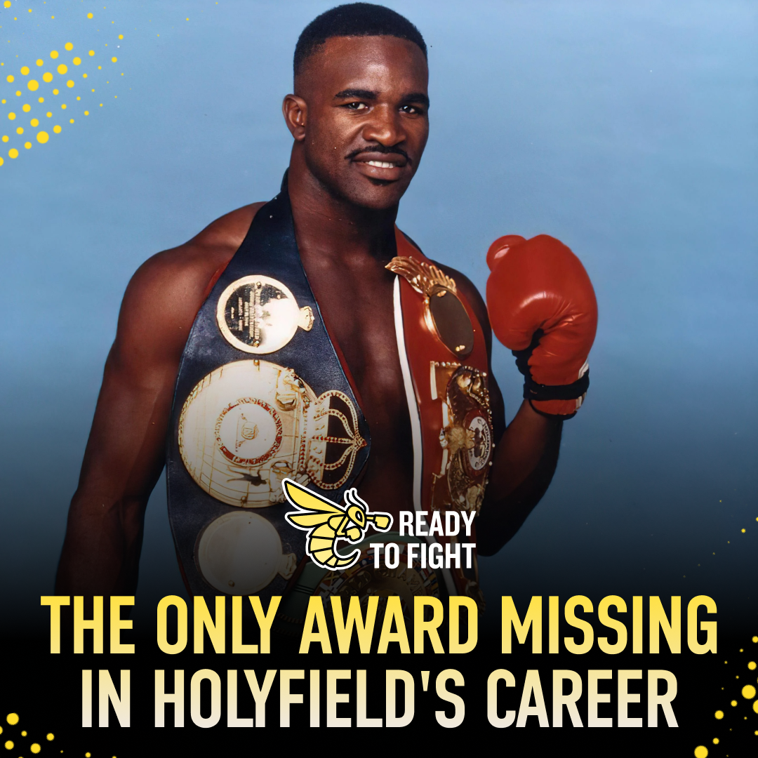 The only award missing in Holyfield's career - Ready To Fight